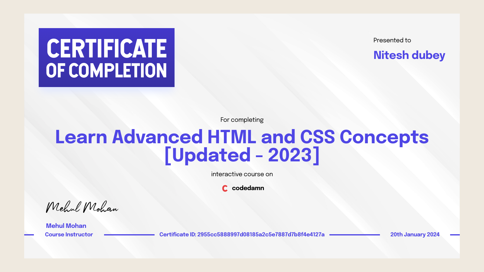 Nitesh Dubey S Certification For Learn Advanced Html And Css Concepts