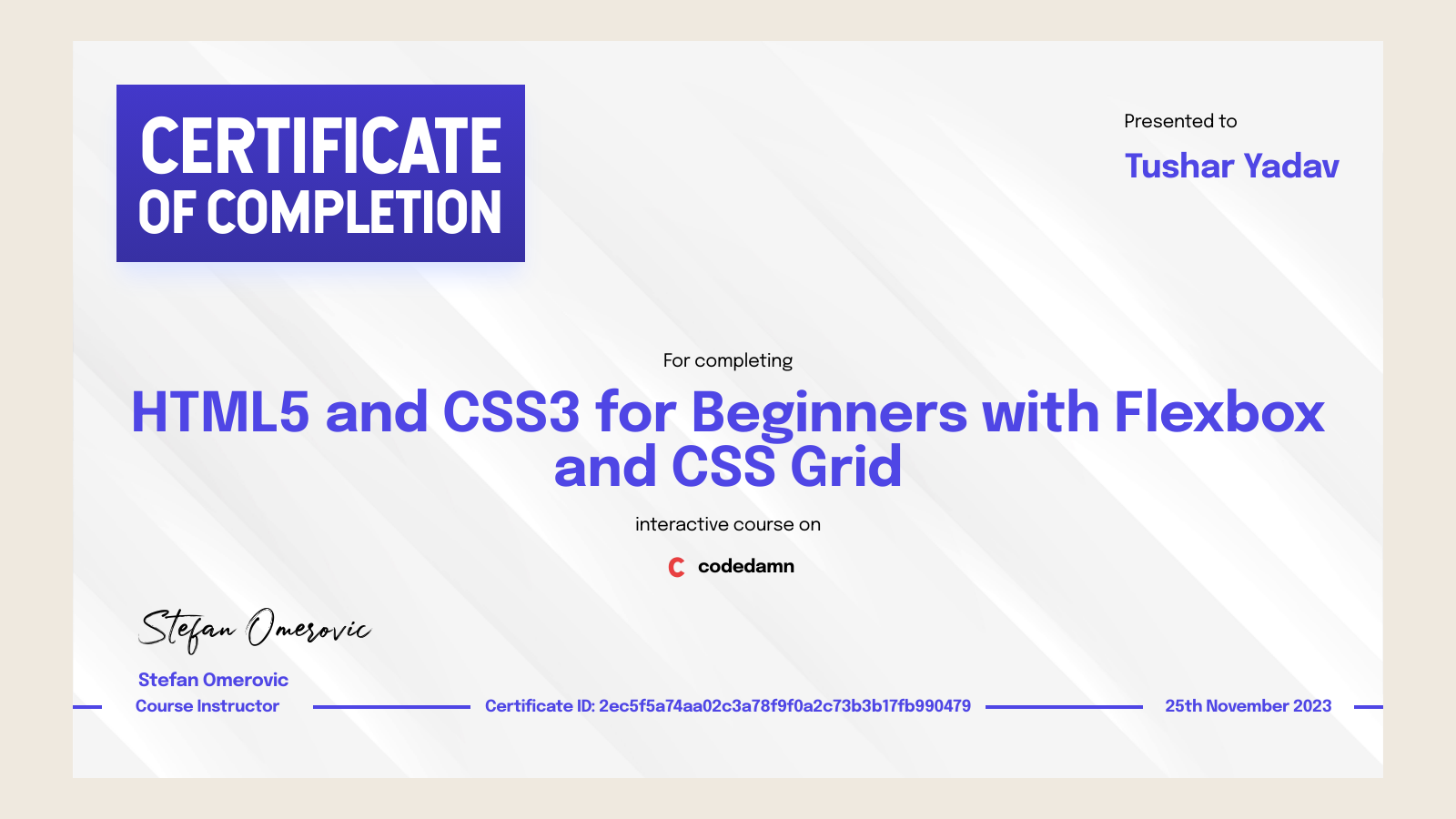Tushar Yadav S Certification For Html5 And Css3 For Beginners With