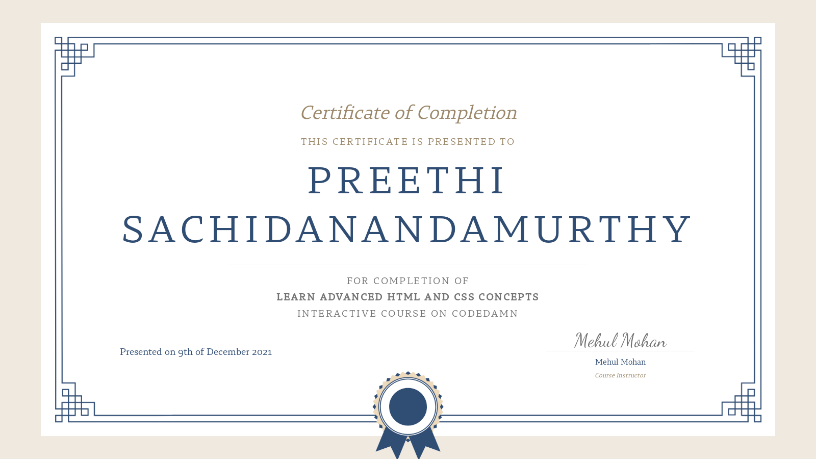 Preethi Sachidanandamurthys Certification For Learn Advanced Html And Css Concepts Updated 