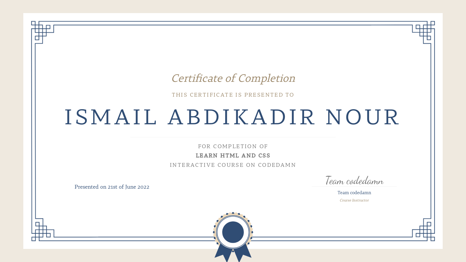 Ismail Abdikadir Nour S Certification For Learn Html And Css [2023 Ready] Codedamn