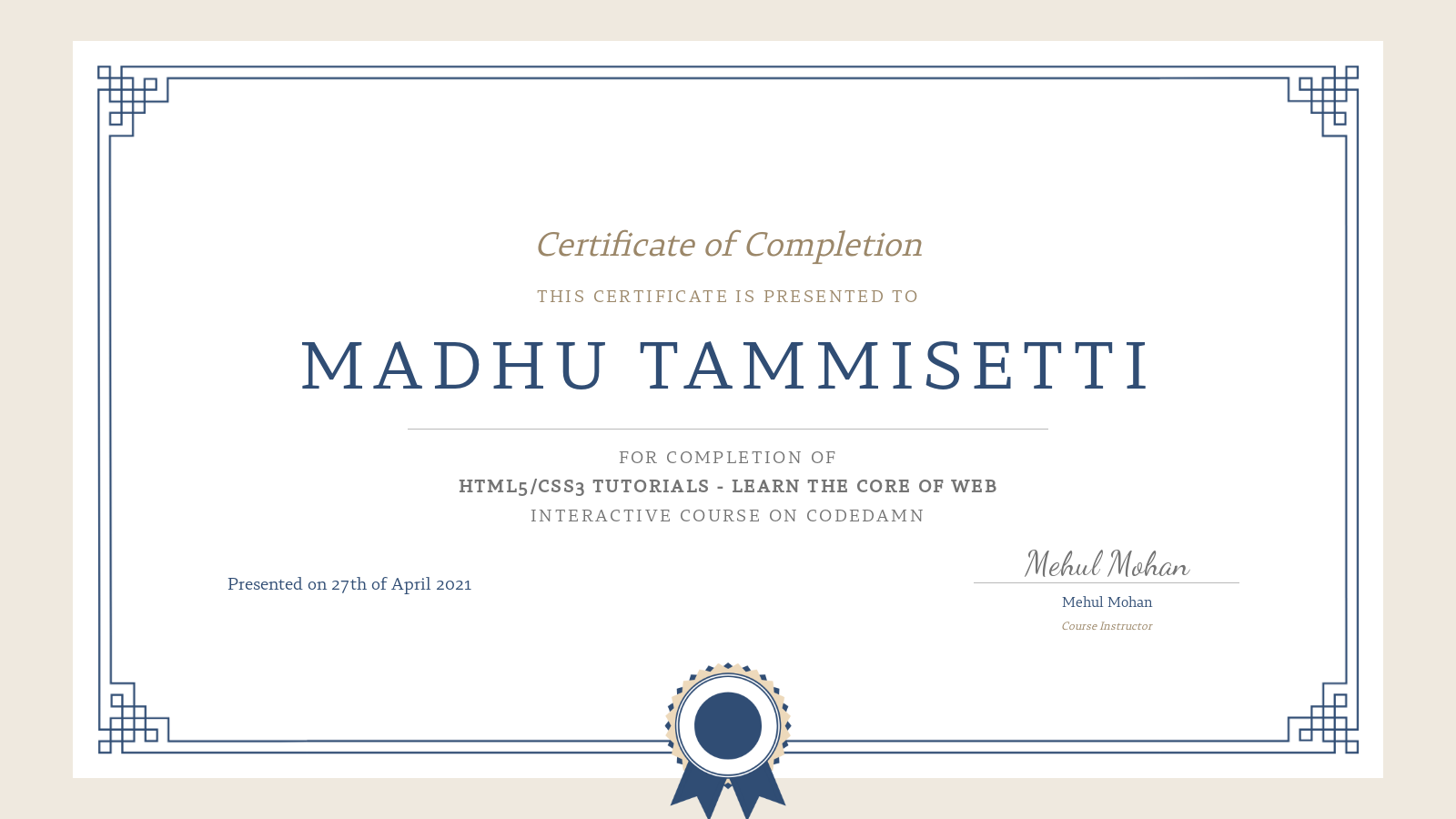 Madhu Tammisettis Certification For Learn Html And Css 2023 Ready Codedamn
