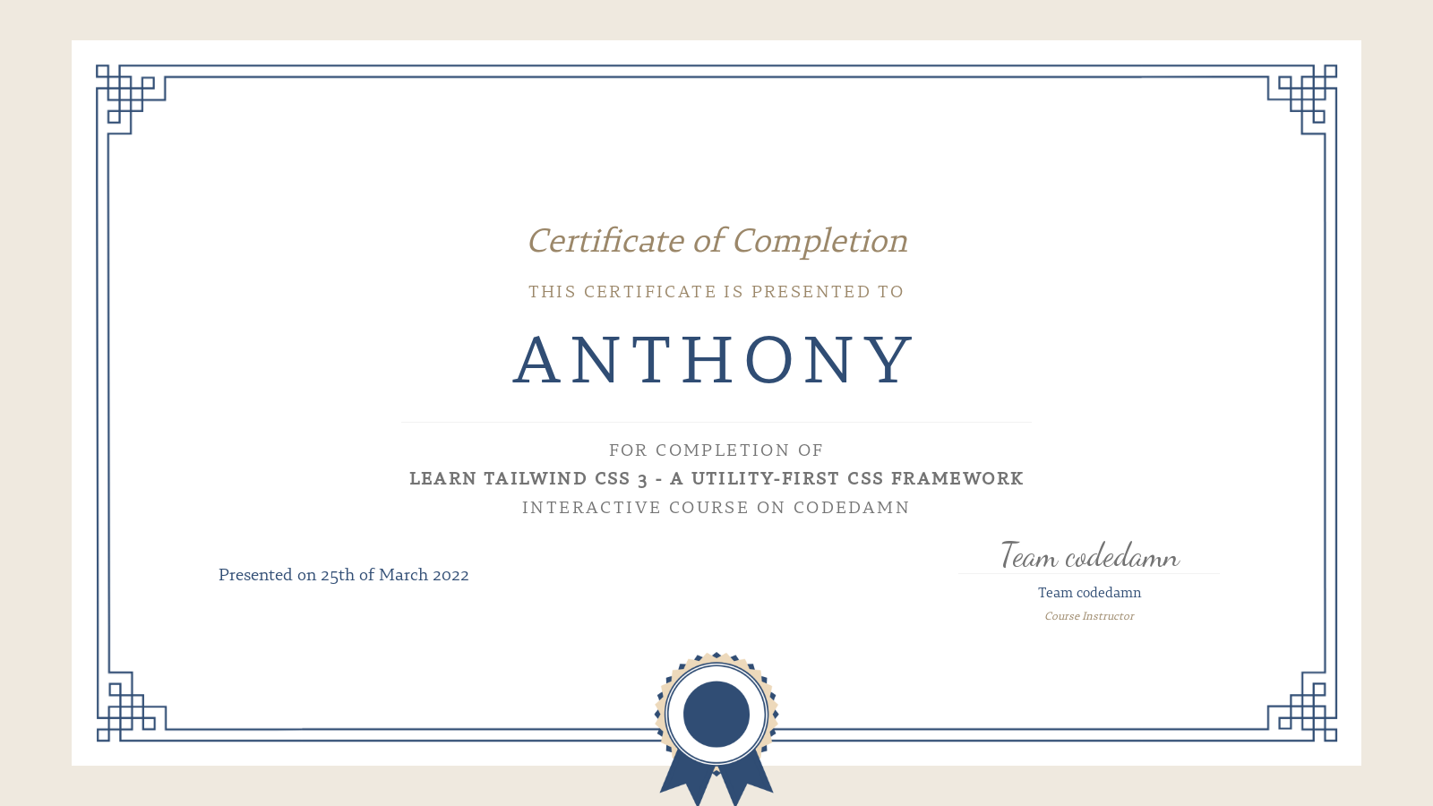 Anthony's certification for Learn Tailwind CSS 3 - A utility-first CSS framework | codedamn