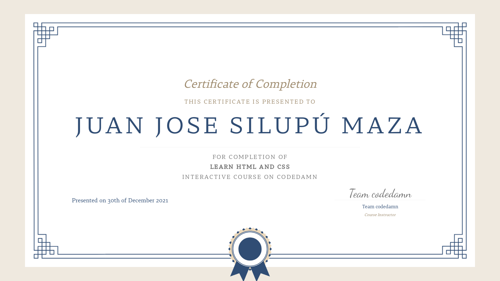 Juan Jose Silupú Maza's certification for Learn HTML and CSS [2023 Ready] | codedamn