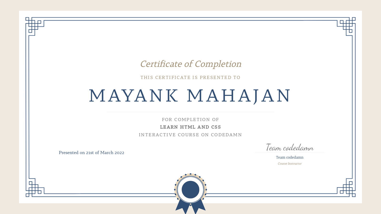 Mayank Mahajan's certification for Learn HTML and CSS [2023 Ready] | codedamn