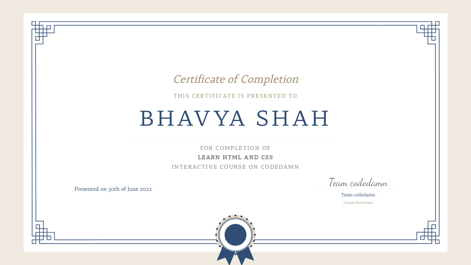 Bhavya Shahs Certification For Learn Html And Css 2023 Ready Codedamn 