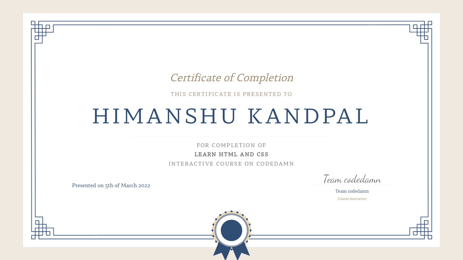 Himanshu Kandpal's certification for Learn HTML and CSS [2023 Ready] | codedamn