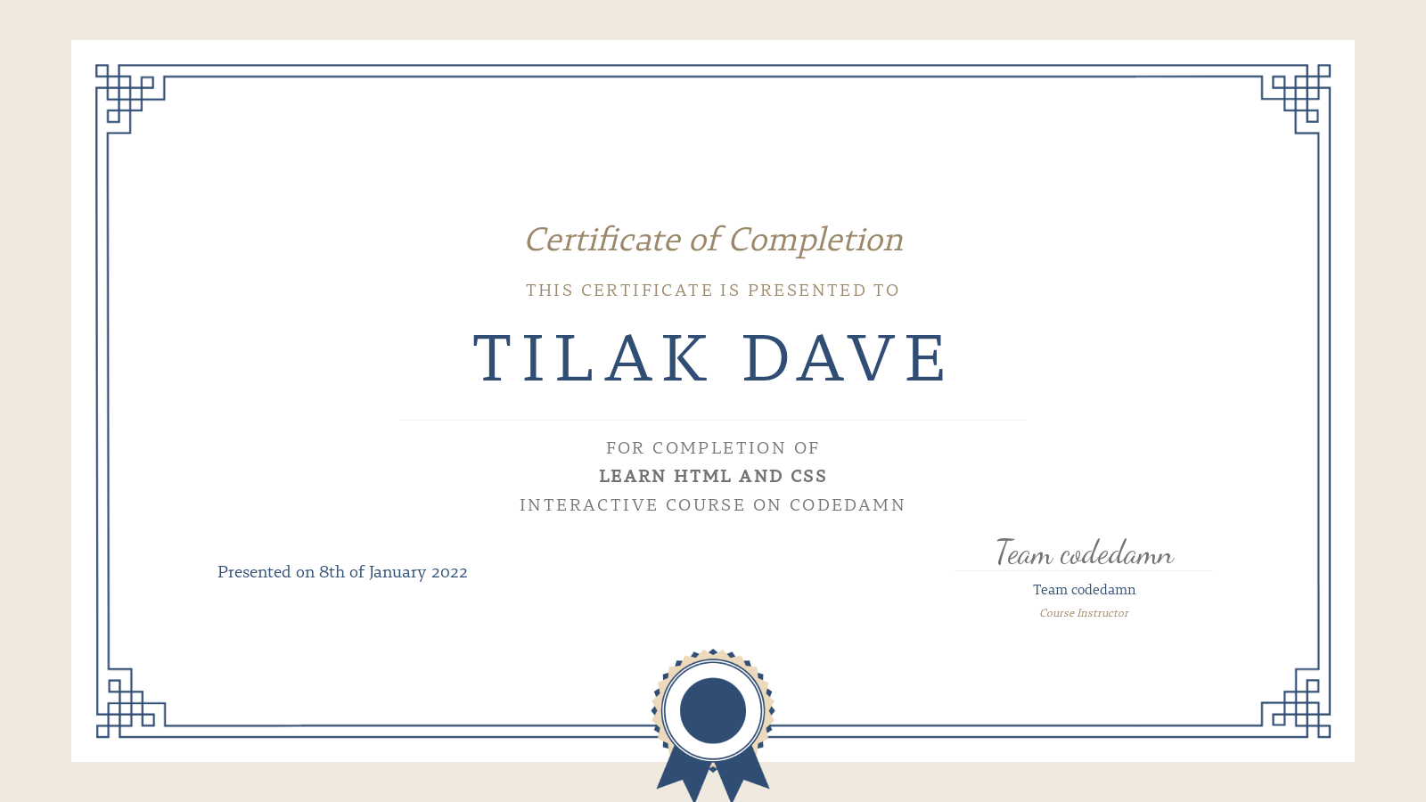 Tilak Dave's certification for Learn HTML and CSS [2023 Ready] | codedamn