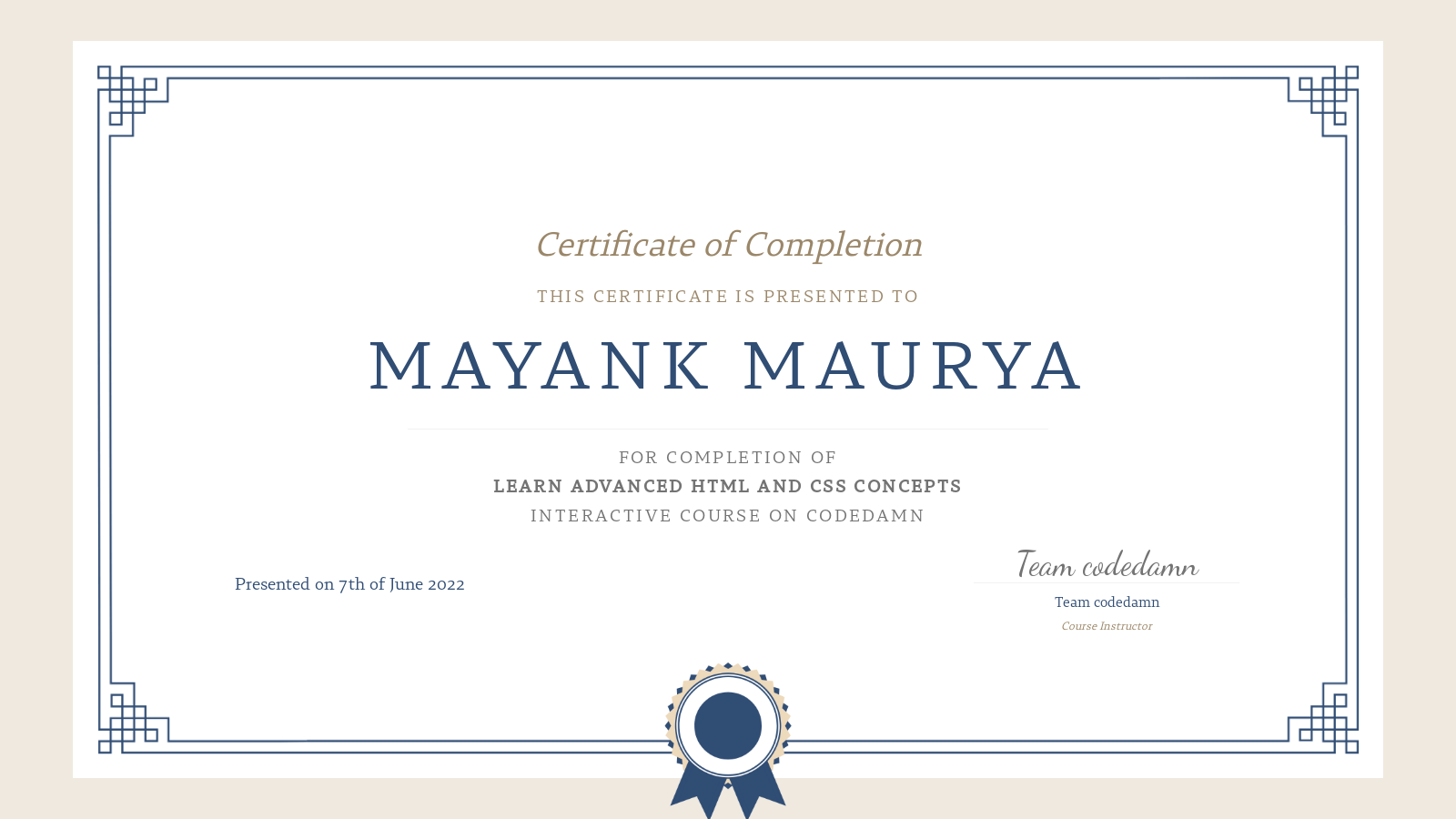 Mayank Mauryas Certification For Learn Advanced Html And Css Concepts Updated 2023 Codedamn 4988