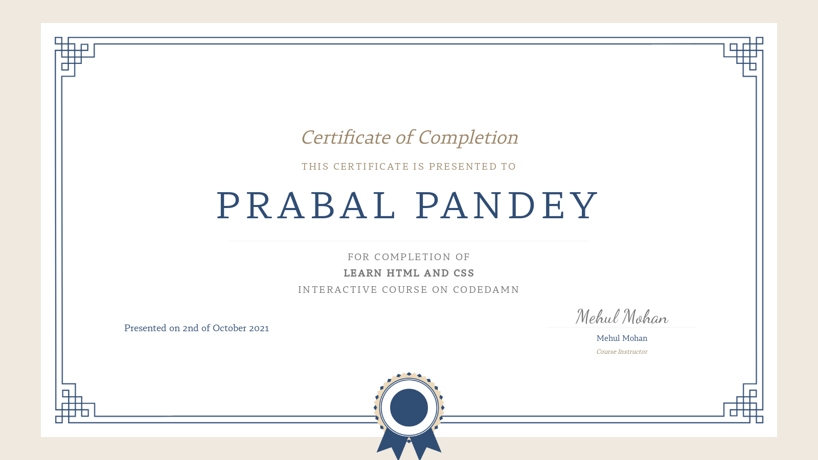 Prabal Pandey's certification for Learn HTML and CSS [2023 Ready] | codedamn