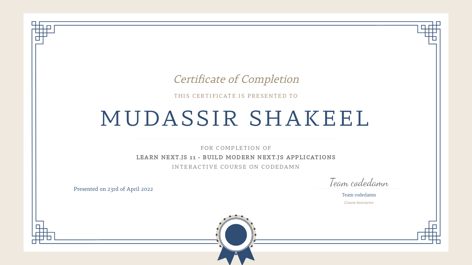 Mudassir Shakeel's certification for Learn Next.js 11 - Build Modern Next.js Applications | codedamn