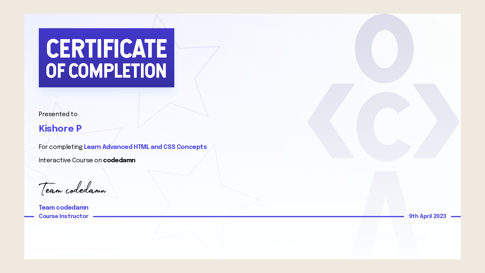 Kishore P's certification for Learn Advanced HTML and CSS Concepts ... Kishore P's certification for Learn Advanced HTML and CSS Concepts ...