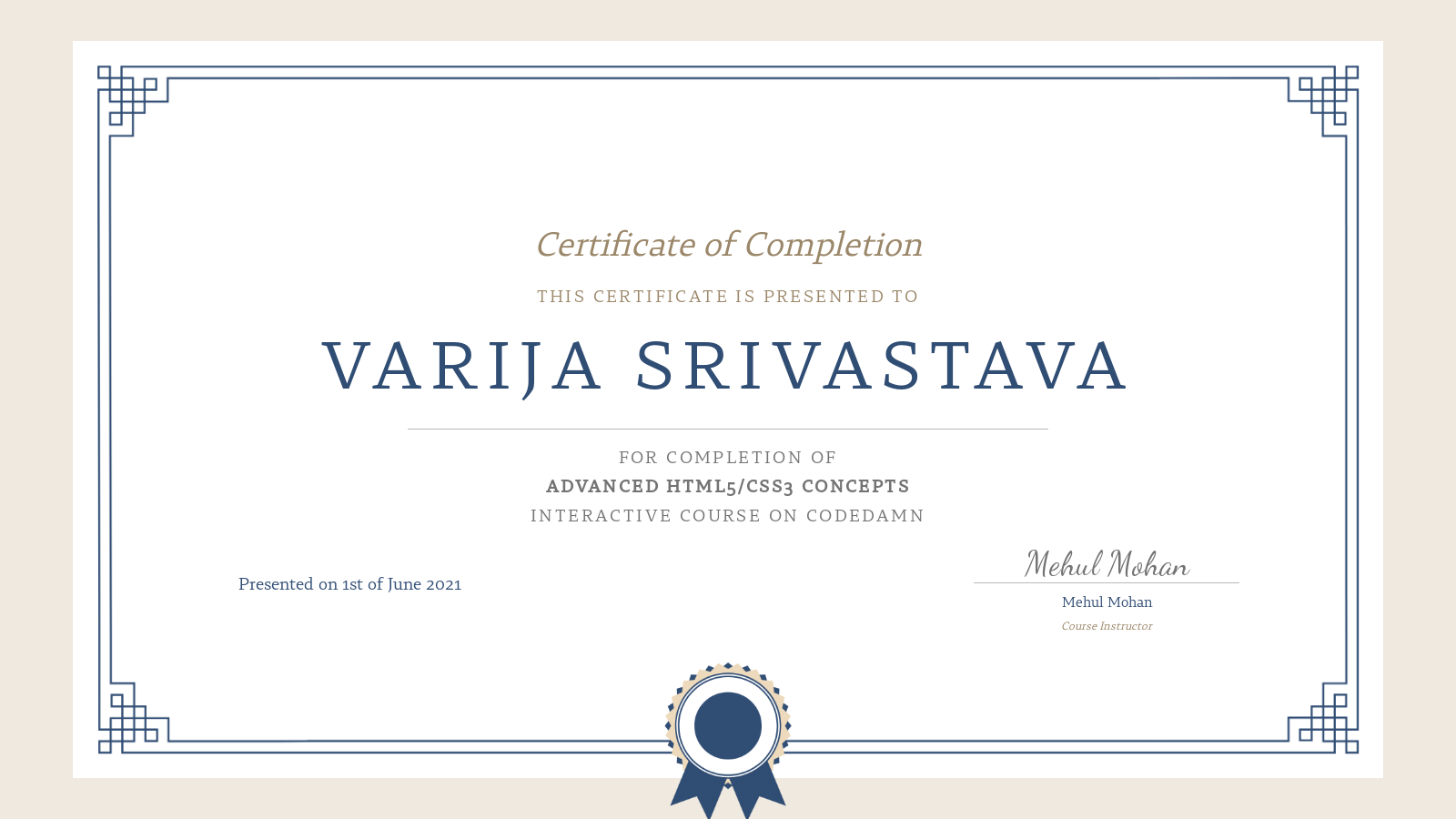 Varija Srivastava's certification for Learn Advanced HTML and CSS Concepts [Updated - 2023 ...