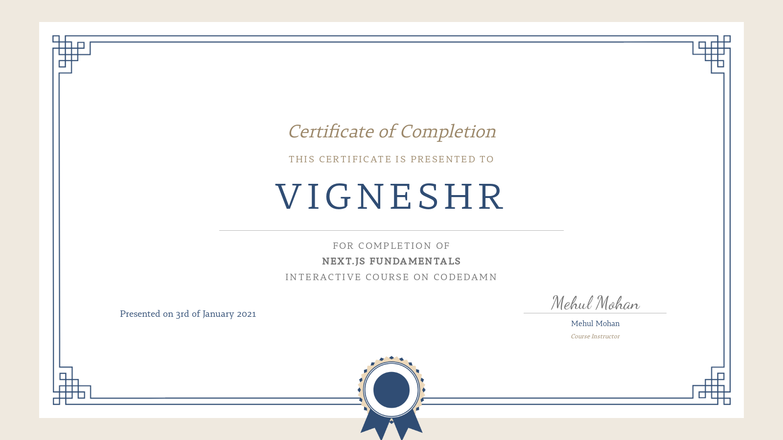 Vignesh R's certification for Learn Next.js 11 - Build Modern Next.js Applications | codedamn