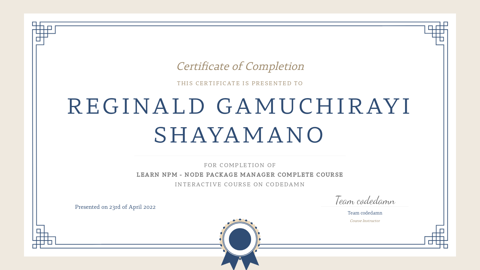 Reginald Gamuchirayi Shayamano's certification for Learn NPM - Node ...