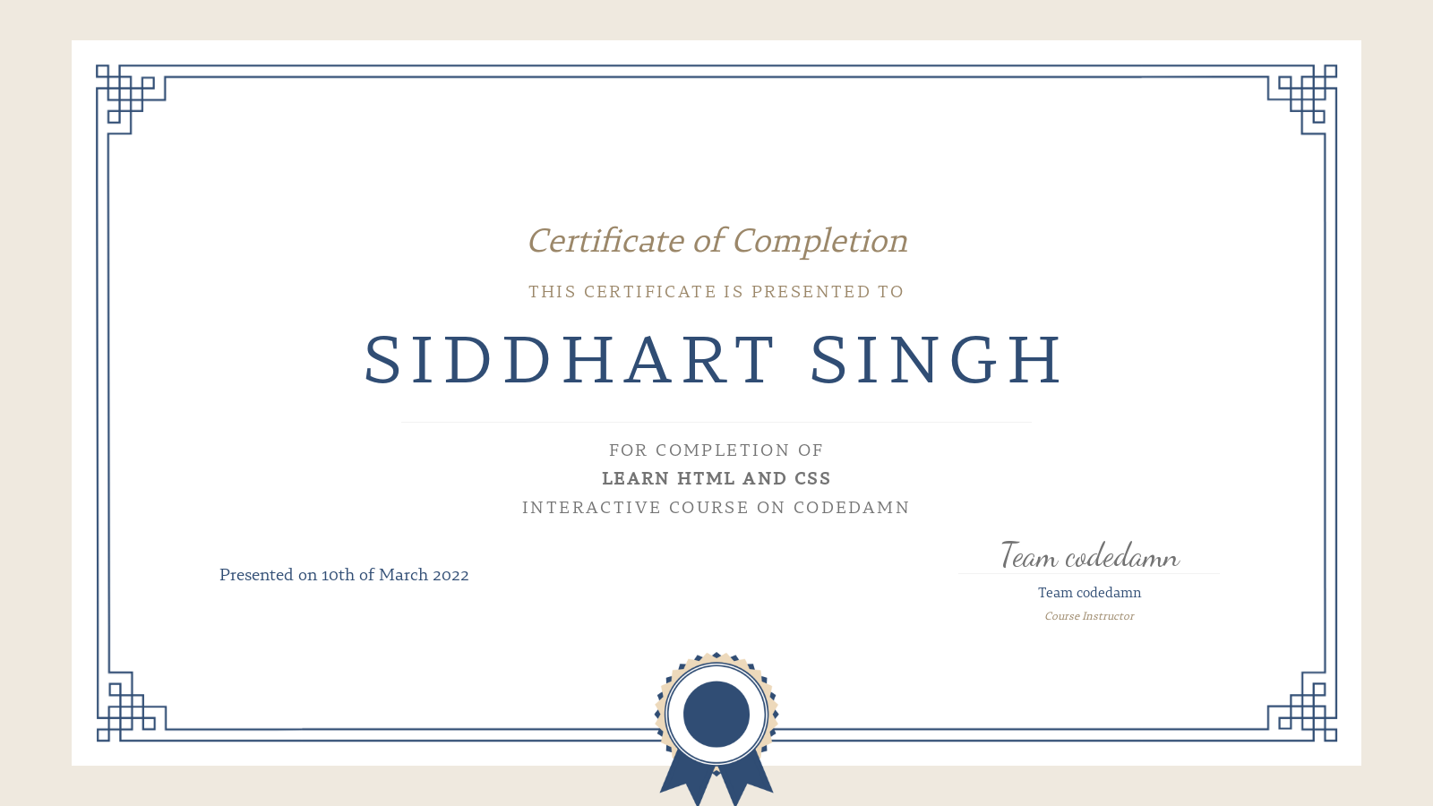 Siddhart Singhs Certification For Learn Html And Css 2023 Ready Codedamn 
