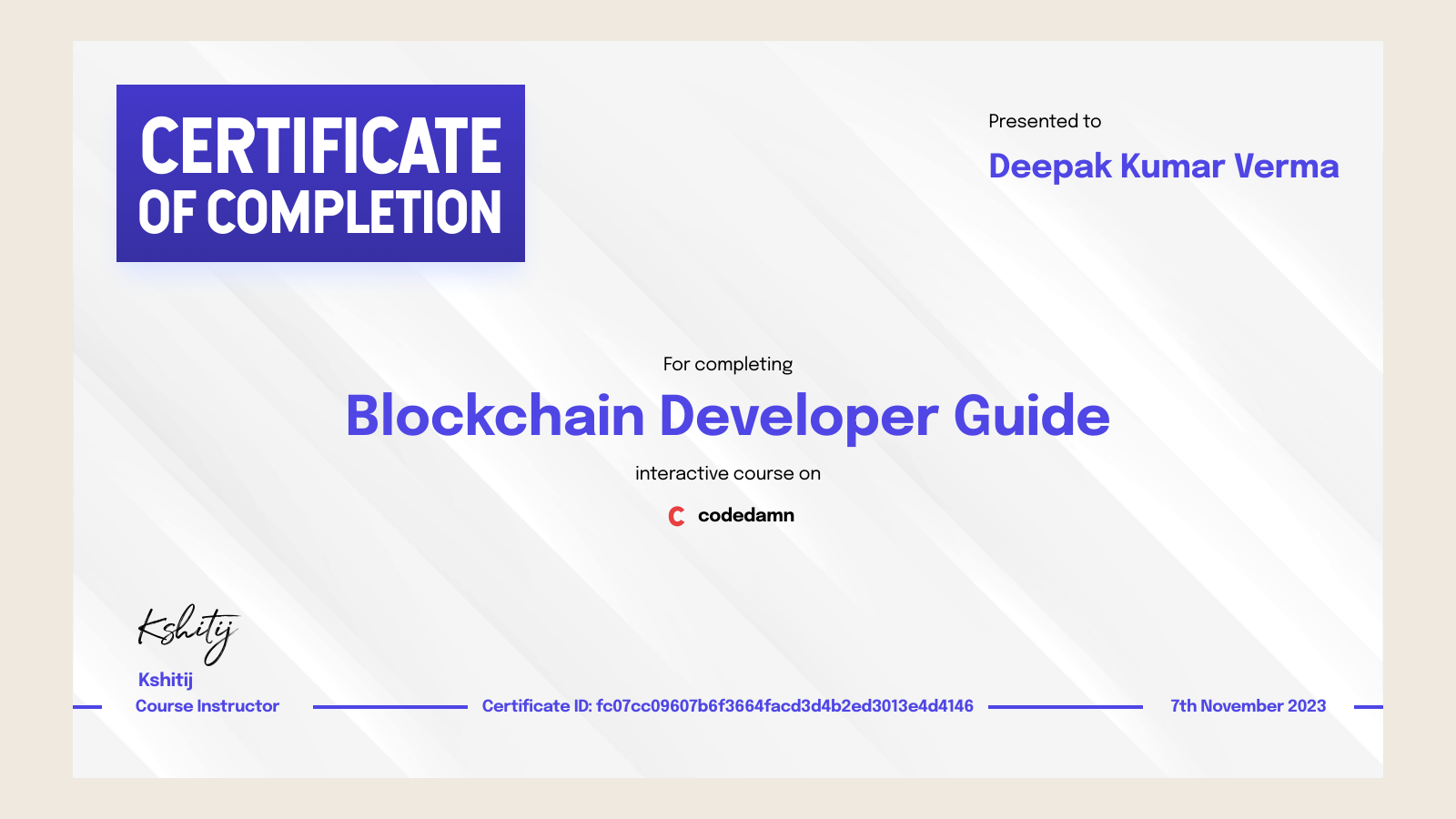 Deepak Kumar Verma's certification for Blockchain Developer Guide | codedamn